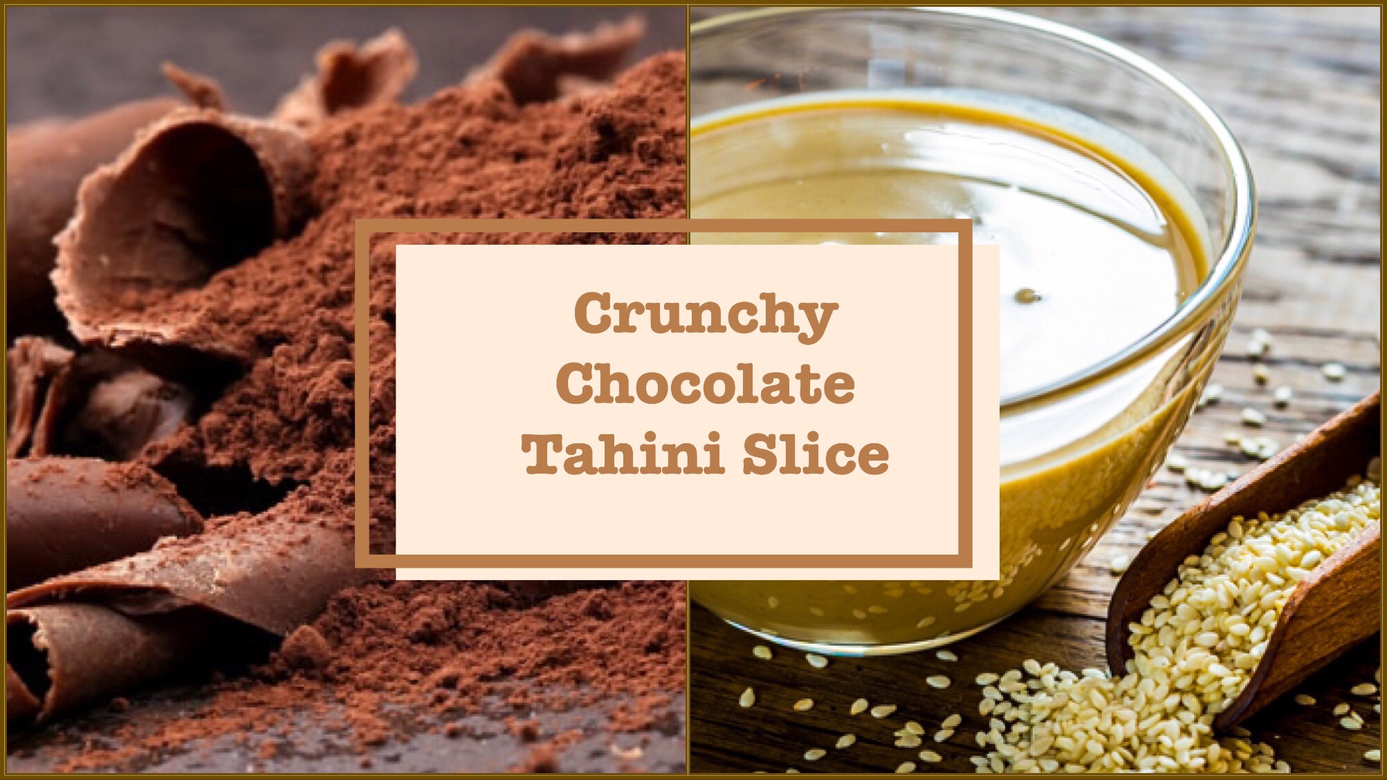 CRUNCHY CHOCOLATE TAHINI SLICE | SUNSTYLEFILES